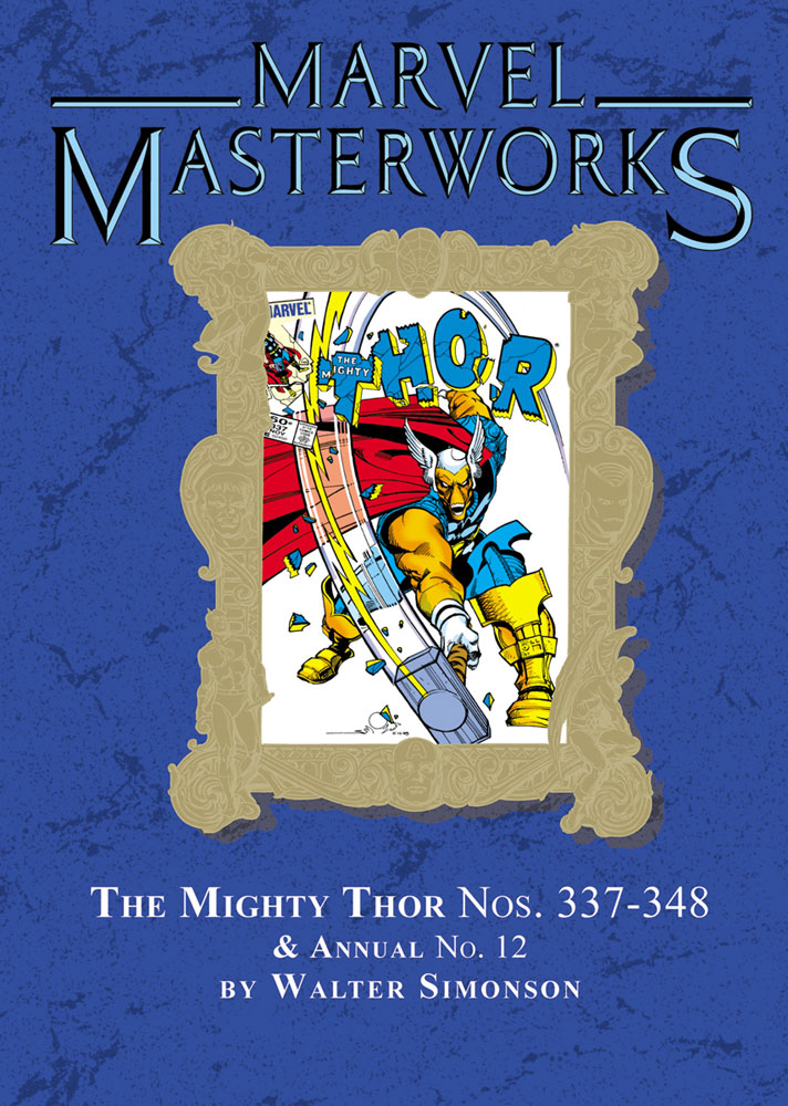 Marvel Masterworks Vol. 370: The Mighty Thor Nos. 337-348 & Annual No ...