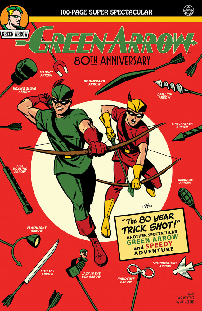 Green Arrow 80th Anniversary 100-Page Super Spectacular #1 (variant ...