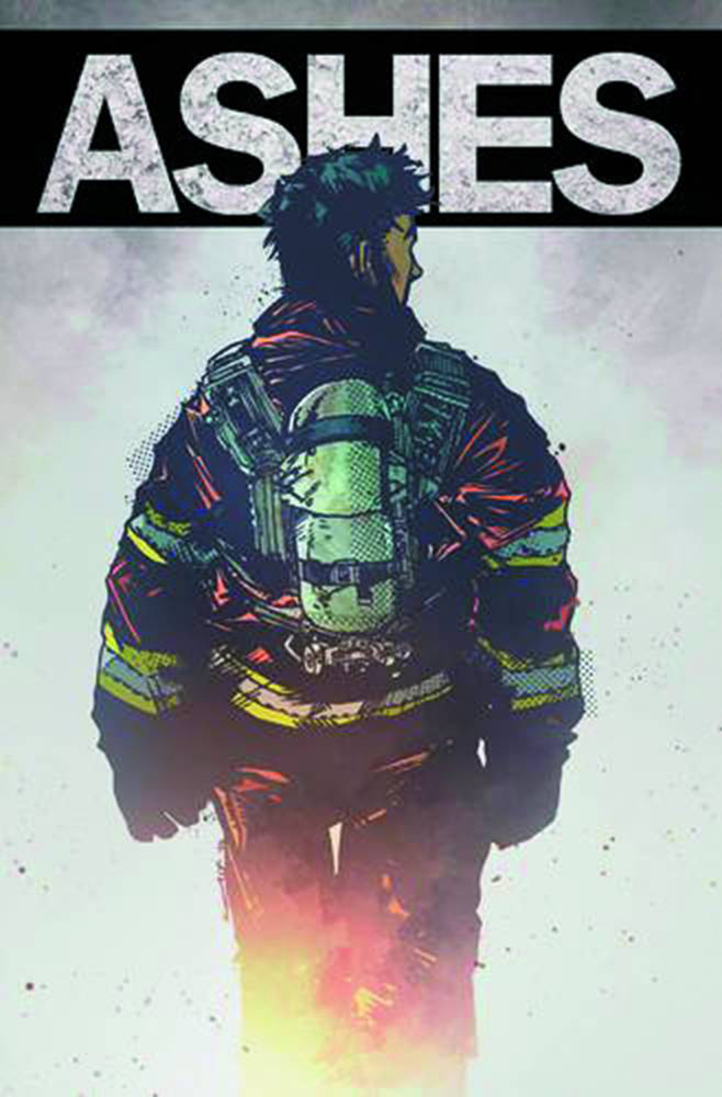 Ashes: A Firefighter's Tale GN - Westfield Comics