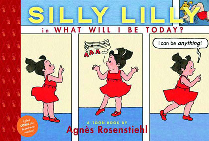 Silly Lilly: What Will I Be Today? HC - Westfield Comics