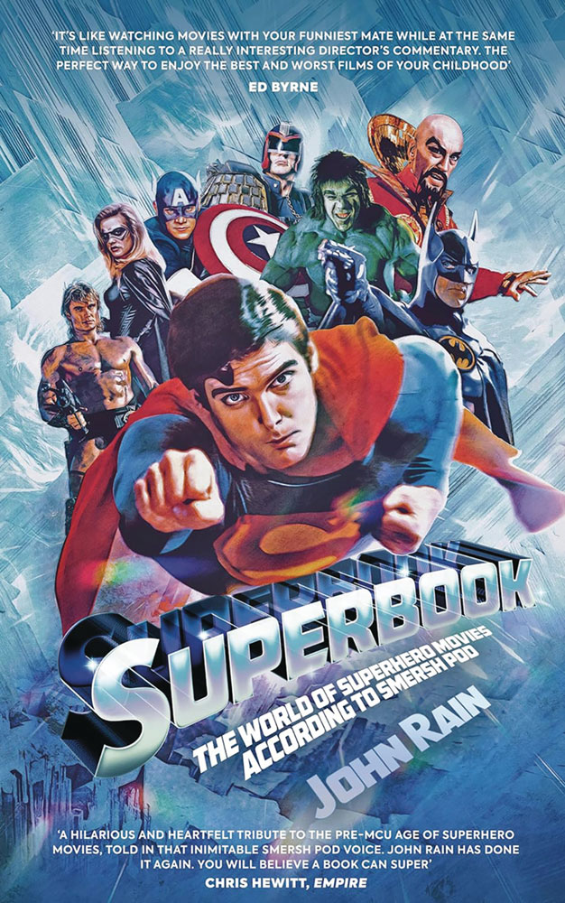 Superbook: The World of Superhero Movies According to Smersh Pod SC ...