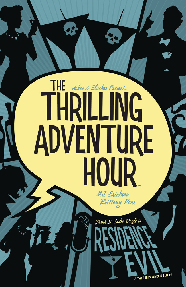Thrilling Adventure Hour: Residence Evil SC - Westfield Comics