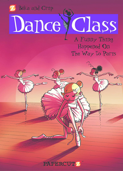 Dance Class Vol. 04: On the Way to Paris HC - Westfield Comics