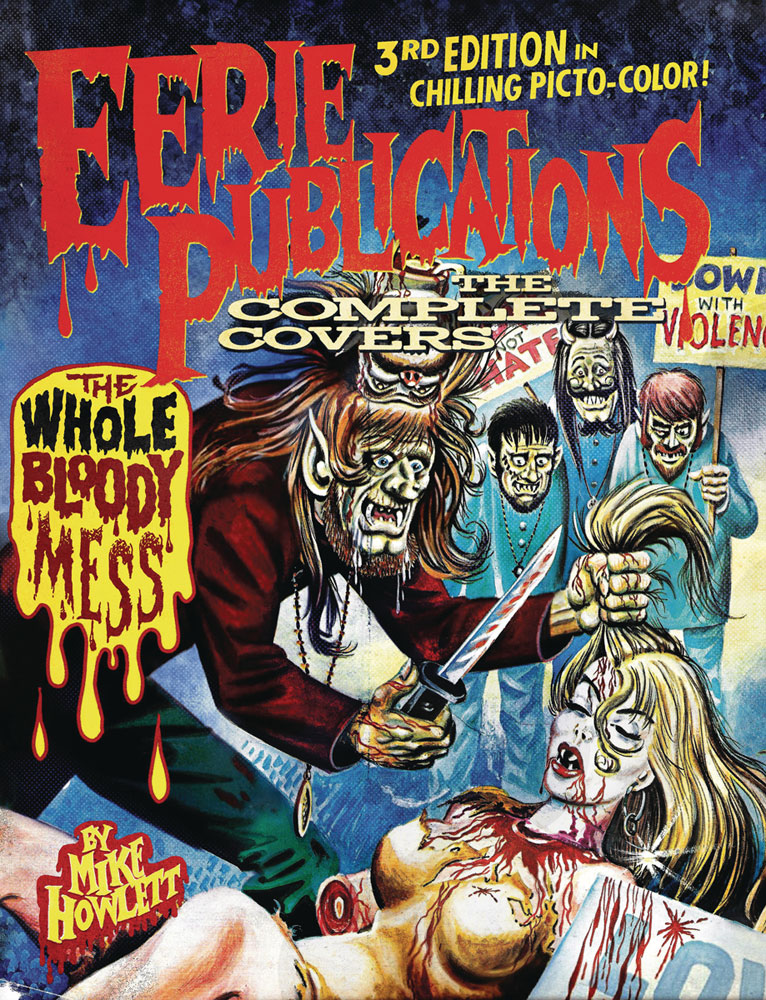 Eerie Publications Complete Covers Whole Bloody Mess SC (3rd printing ...