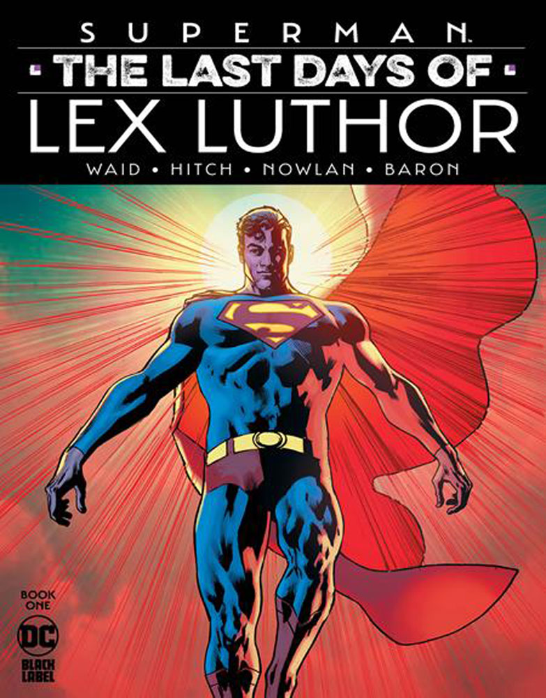 Superman: The Last Days of Lex Luthor #1 (cover A - Bryan Hitch) [2023 ...