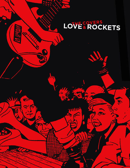 Love and Rockets: The Covers SC - Westfield Comics